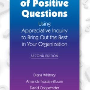 Appreciative Coaching: A Positive Process for Change - The Center For ...