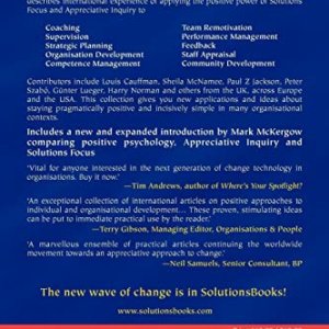 Positive Approaches to Change (Solutions Focus at Work) - The Center ...