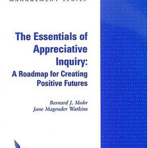 Appreciative Coaching: A Positive Process for Change - The Center For ...